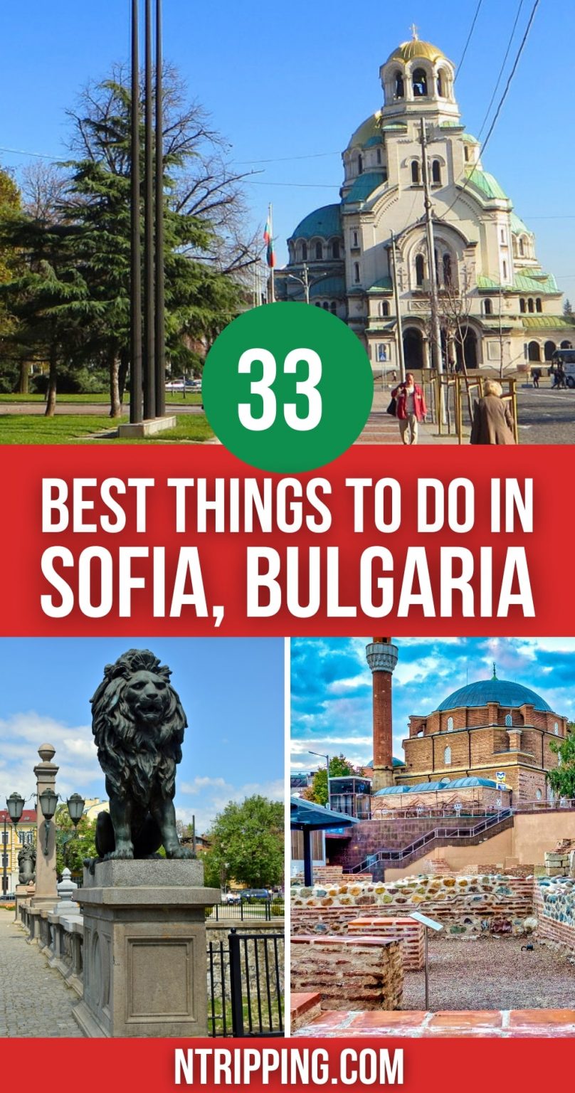33 Best Things to Do in Sofia, Bulgaria (From a Local)