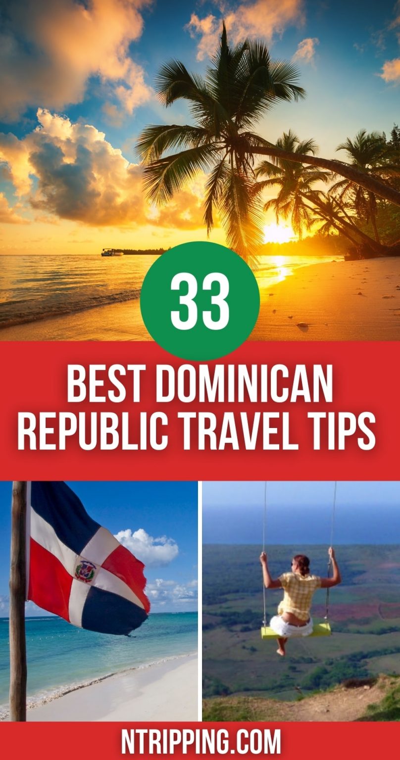 33 Best Dominican Republic Travel Tips for a Perfect Trip
