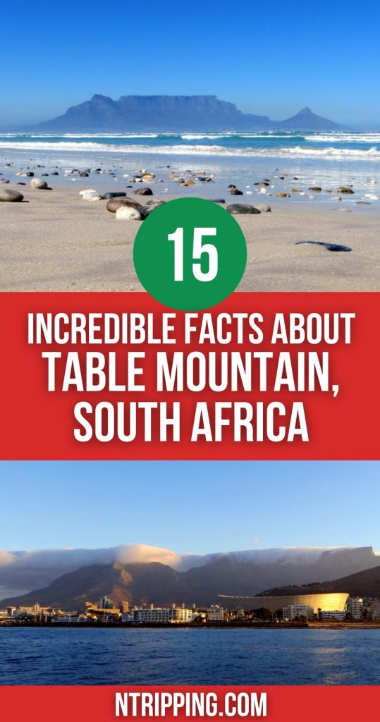 15 Stunning Facts About Table Mountain, South Africa